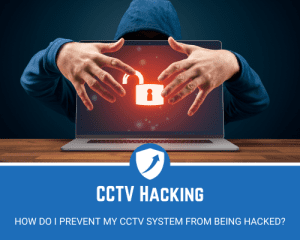 Understanding CCTV Hacking: A Guide to Better Security